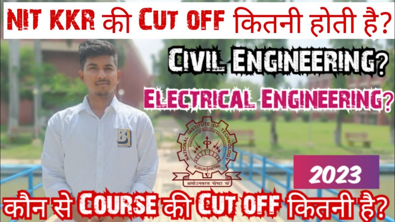 NIT KKR CUT OFF RANK😱|| NiT kkr college me admission || #nitkkr #nit # ...