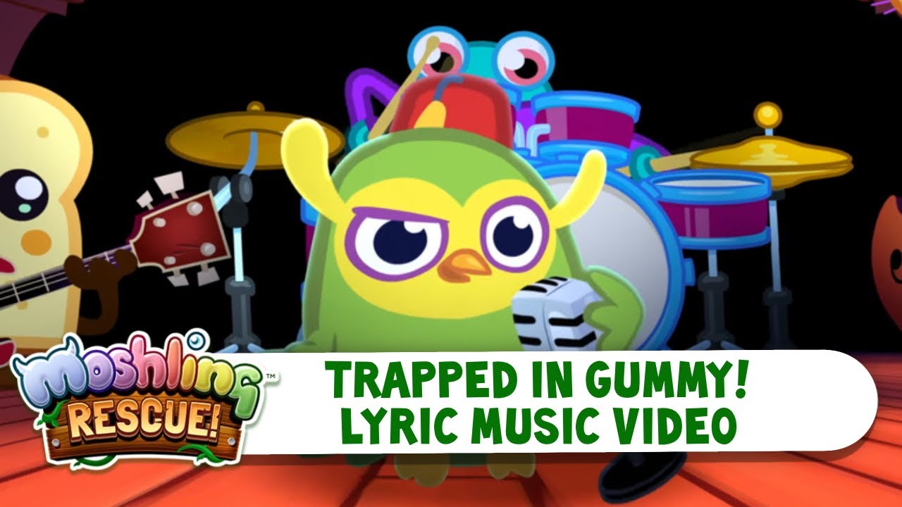 Moshling Rescue! | Trapped in Gummy! | Lyric Music Video - YouTube