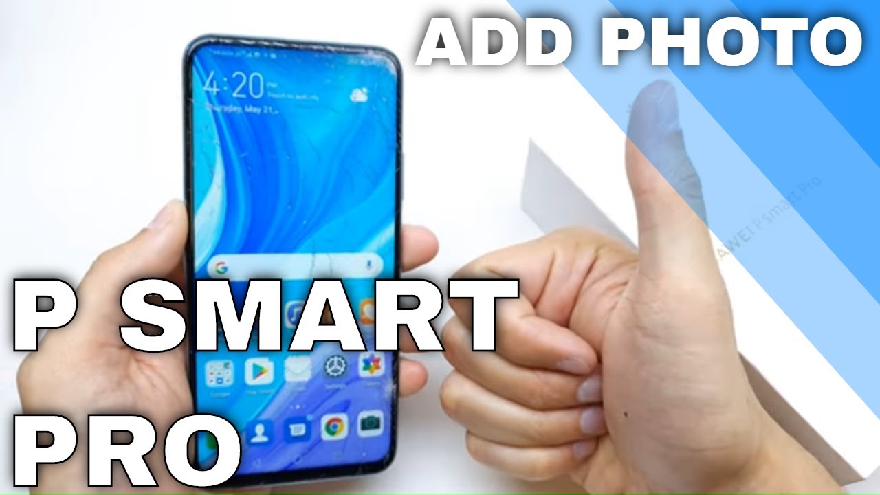 How to Add a Photo to Contact in HUAWEI P Smart Pro - YouTube