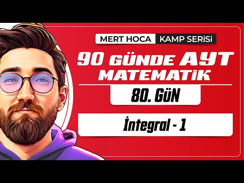 90 Günde AYT Matematik Kampı | 80.Gün | Tek Video | İntegral-1 | 2024 | #merthoca