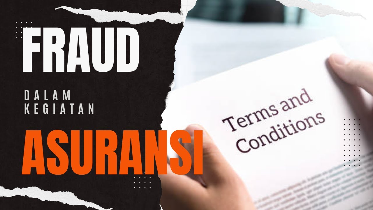Fraud dalam Asuransi Jiwa - YouTube
