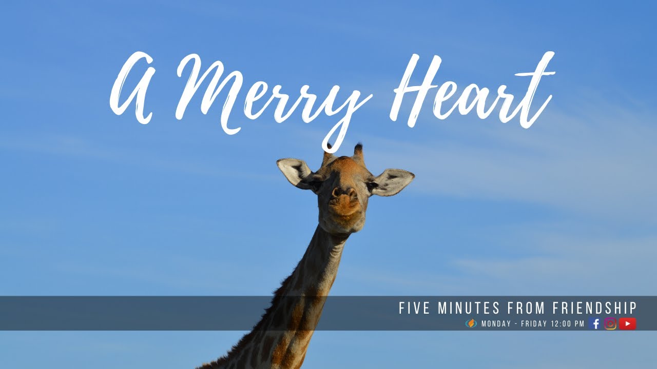 A Merry Heart - YouTube