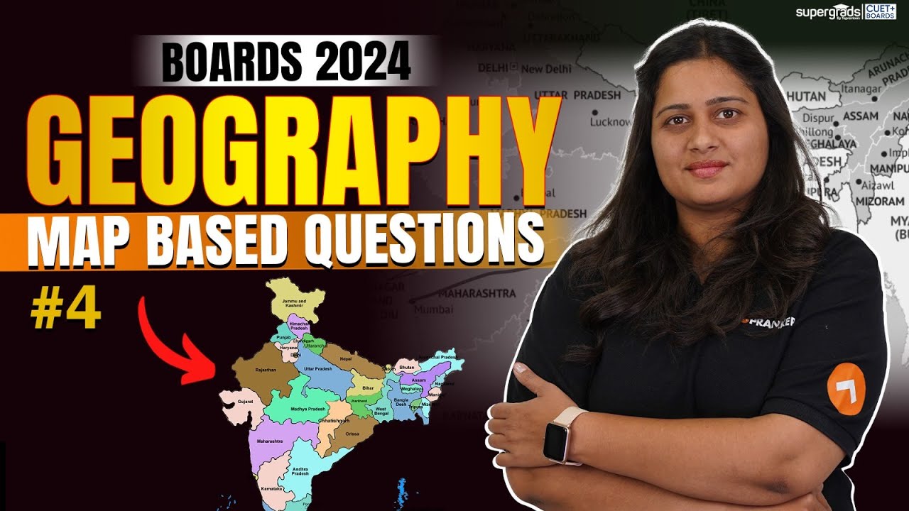 Class 12th Geography 2024 | Map Based Questions #4 | Boards Map Work ...