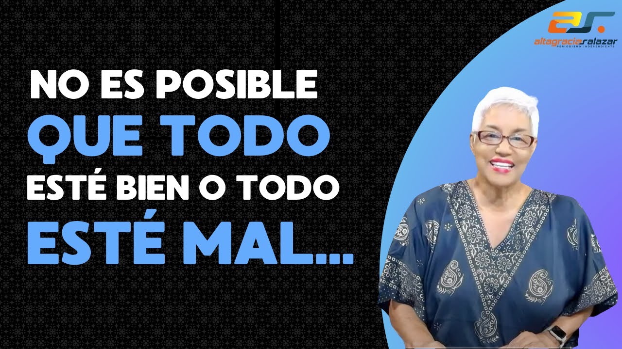 No es posible que todo esté bien o todo esté mal… - YouTube