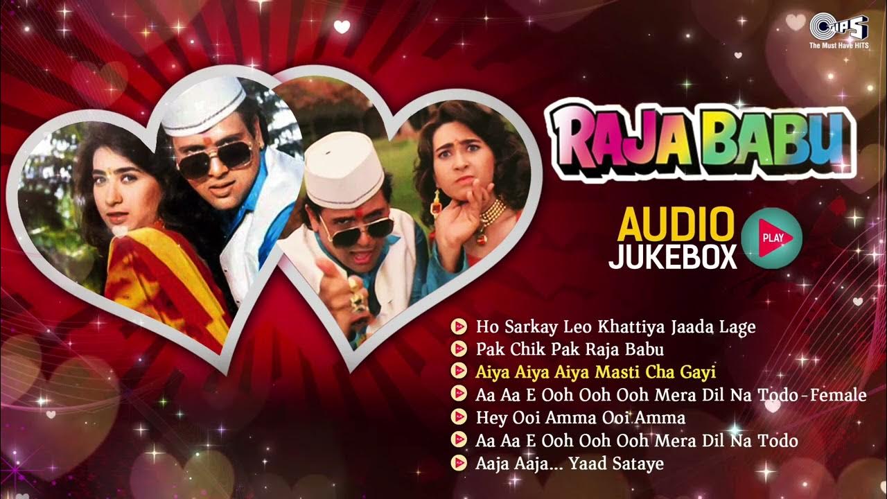 30 Years Of Raja Babu Movie | Raja Babu All Songs Jukebox | Govinda, Karisma Kapoor, Anand ...