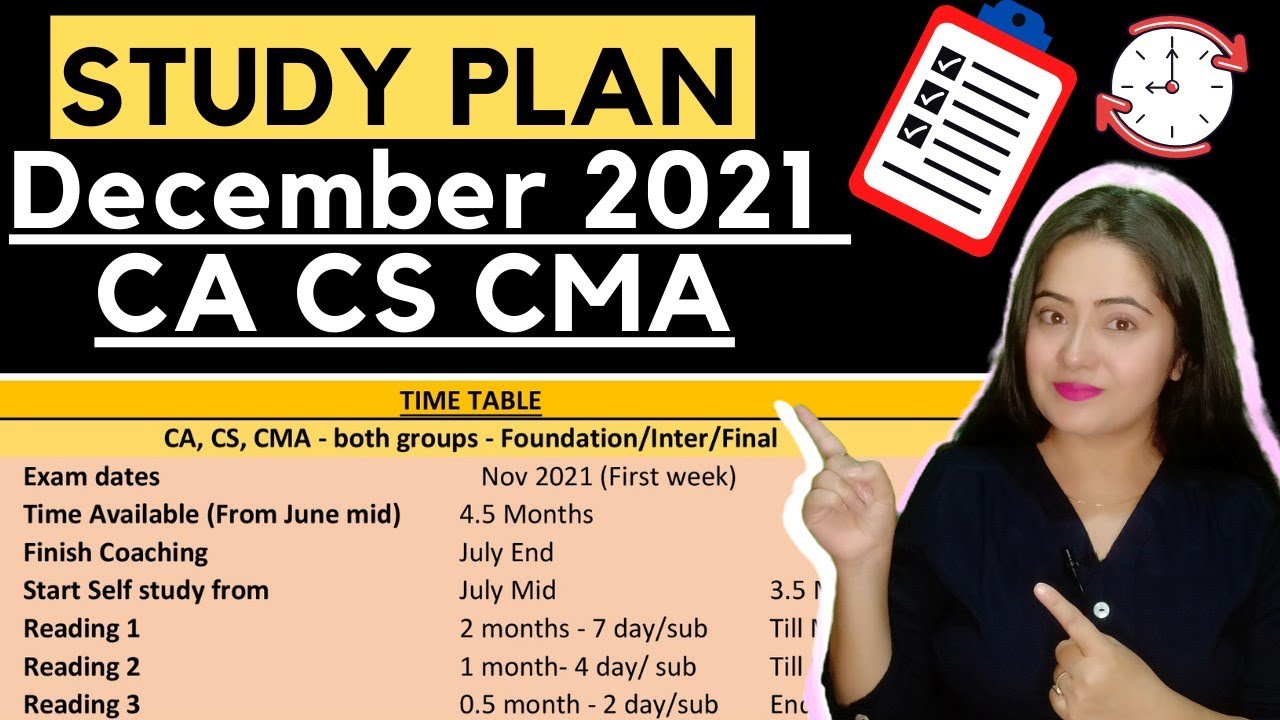 STUDY PLAN for December 2021 CA Exams, CS Exams & CMA Exams 💯⏱👍 - YouTube