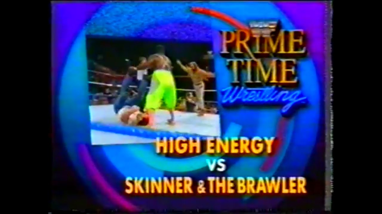 High Energy vs Skinner & Brooklyn Brawler Prime Time June 8th, 1992 ...