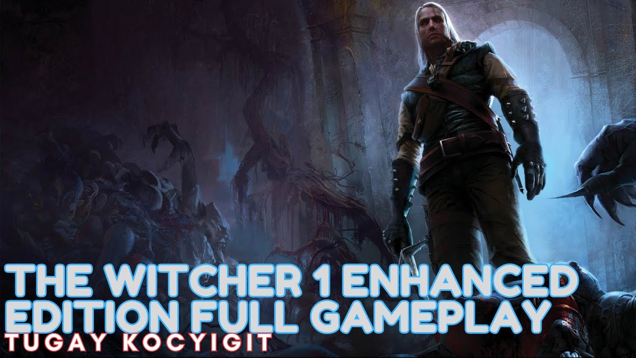 The Witcher 1 Enhanced Edition Part 4 - Gameplay No Commentary LONGPLAY ...