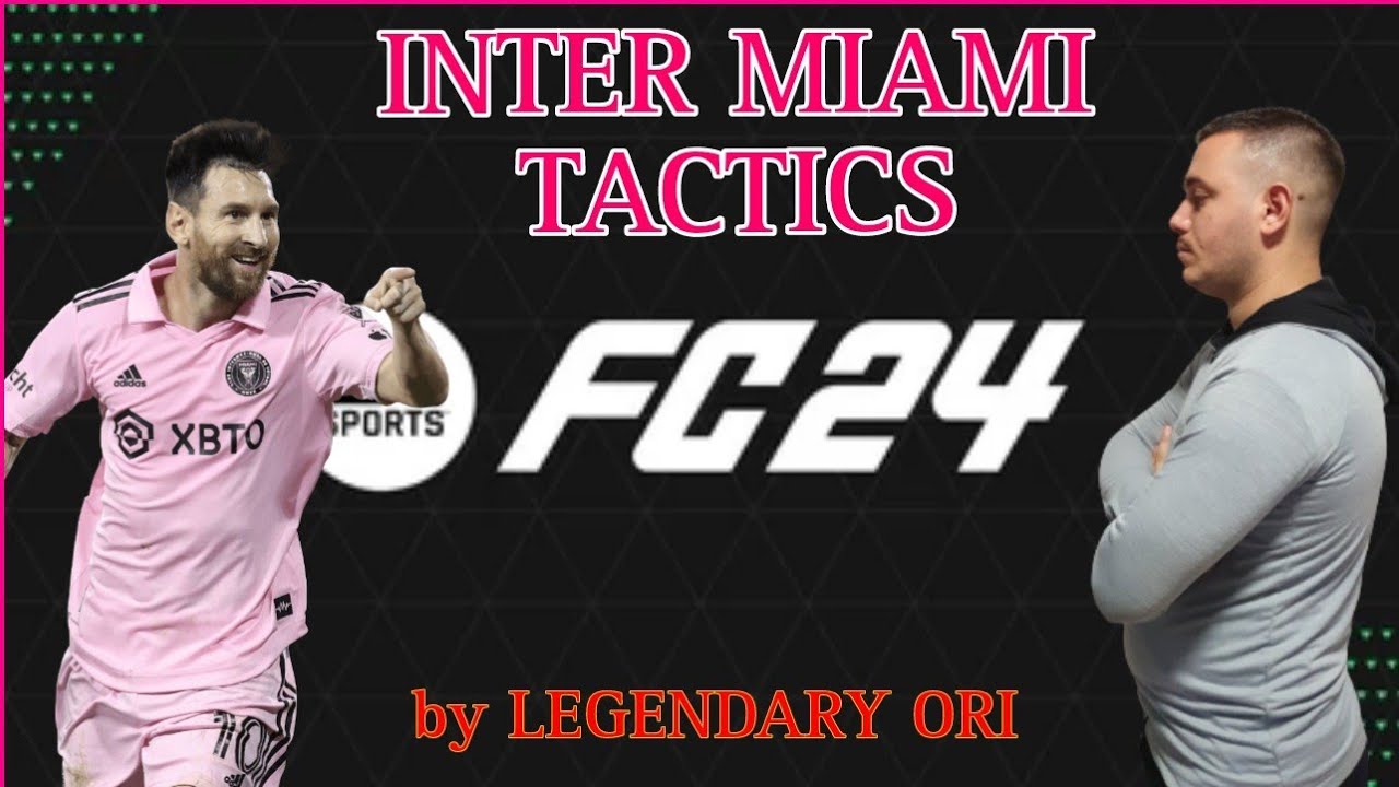 INTER MIAMI - BEST FORMATION, CUSTOM TACTICS & PLAYER INSTRUCTIONS! EA ...