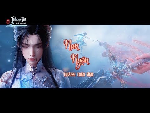 【Vietsub Official MV】【Hoạt Hình Tru Tiên OST】Lời Khó Nói / Nan Ngôn – Trương Thân Sính | 难言 - 张申聘