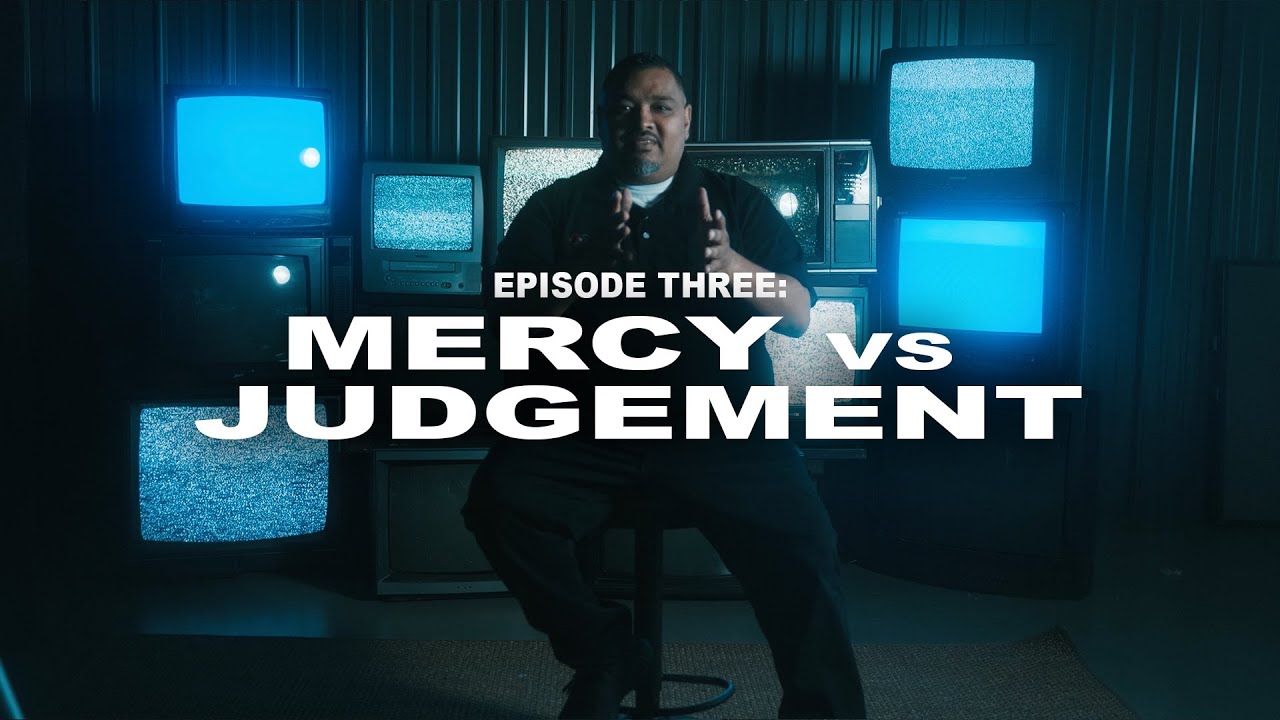 CONTRAST: Mercy Vs. Judgement (Episode 3) - YouTube