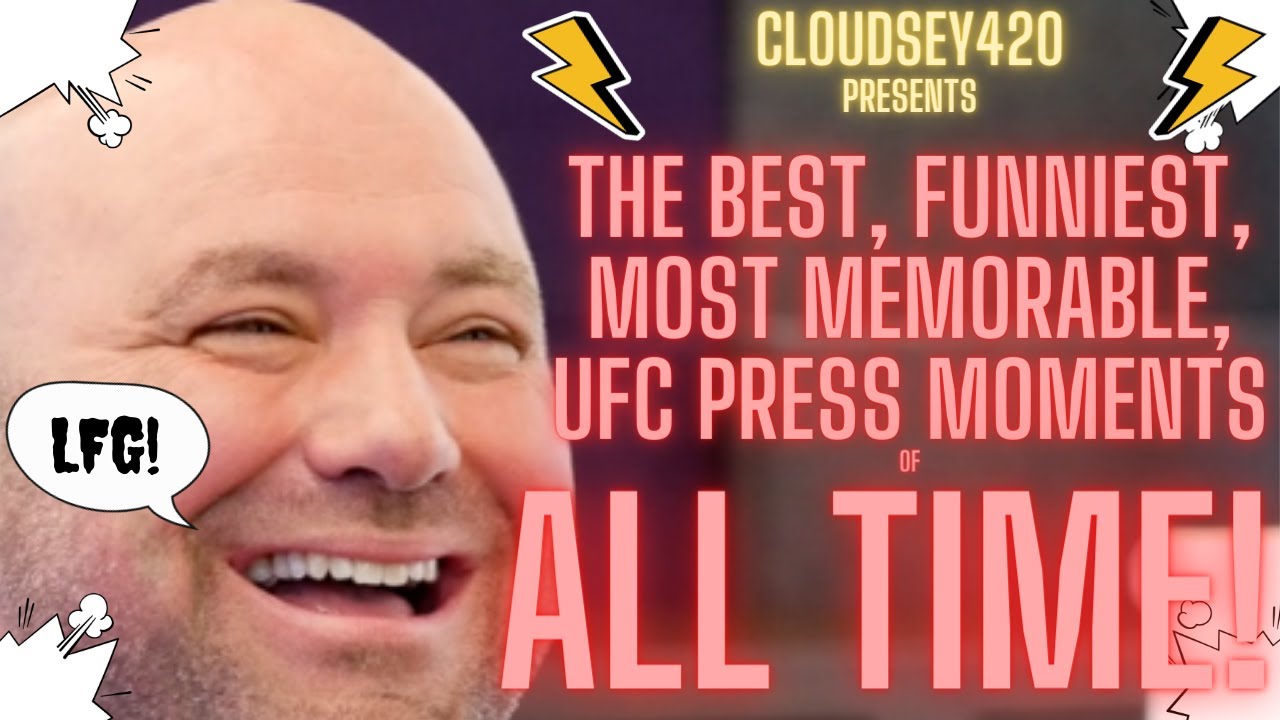 UFC Best funniest most memorable press and interview moments of ALL ...
