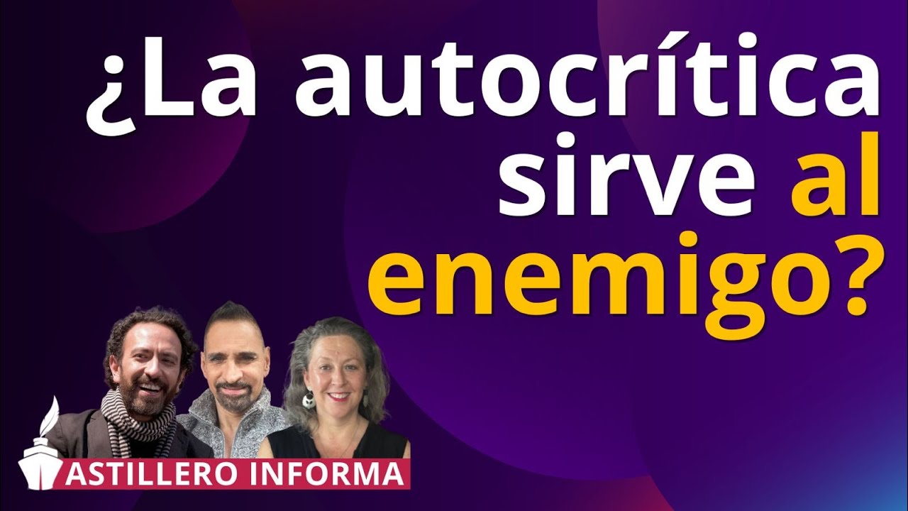 La crítica y autocrítica es el mejor camino para el movimiento de ...