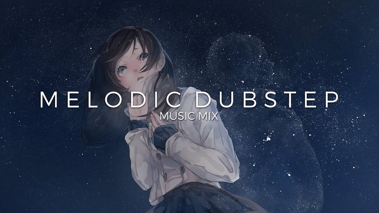 Best of Melodic Dubstep & Chillstep Music Mix | Future Fox - YouTube