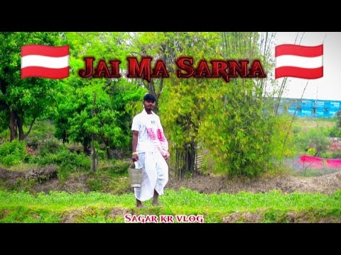 Jai maa sarna 🇦🇹#jai ma sarna #sagar #nagpurisong #nagpuri_status # ...