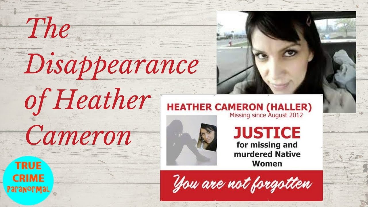 The Disappearance of Heather Cameron - YouTube