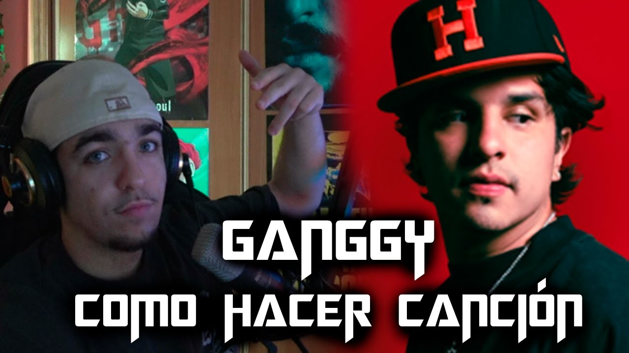 ¡COMO HACER UNA CANCIÓN ESTILO GANGGY! - YouTube