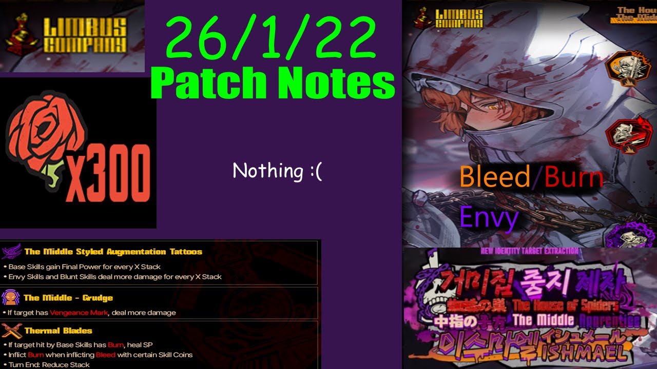26/1/22 Patch Notes Limbus Company MIddle Apprentice Ishmael, B U G S ...