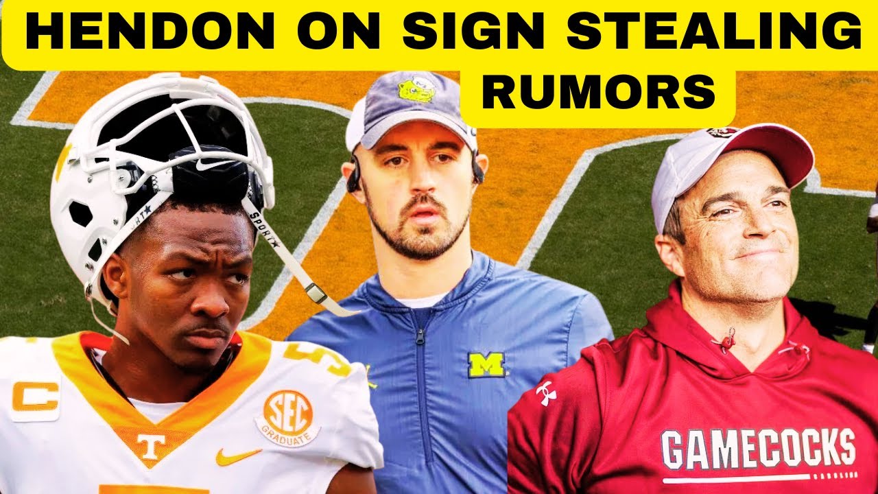 HENDON ON SIGN STEAL ,TENNESSEE FOOTBALL, OHIO STATE FOOTBALL, VOLS ...