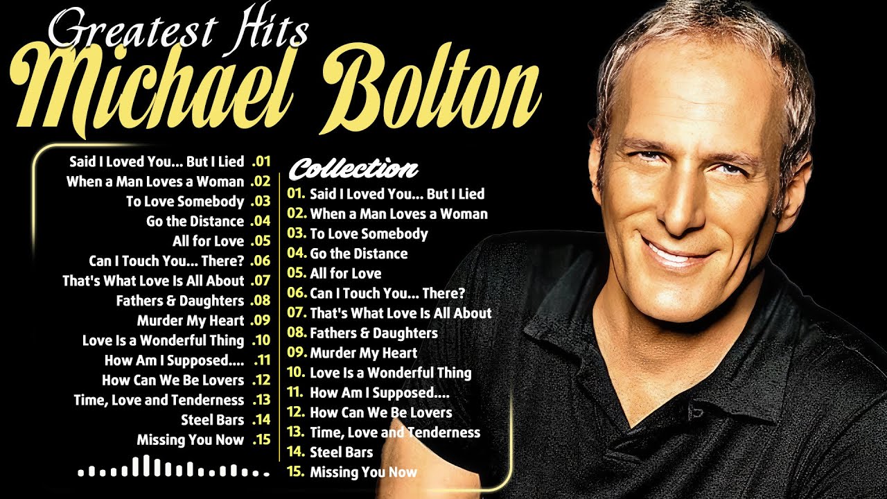 Michael Bolton Full Album | Michael Bolton Best Songs | Michael Bolton ...
