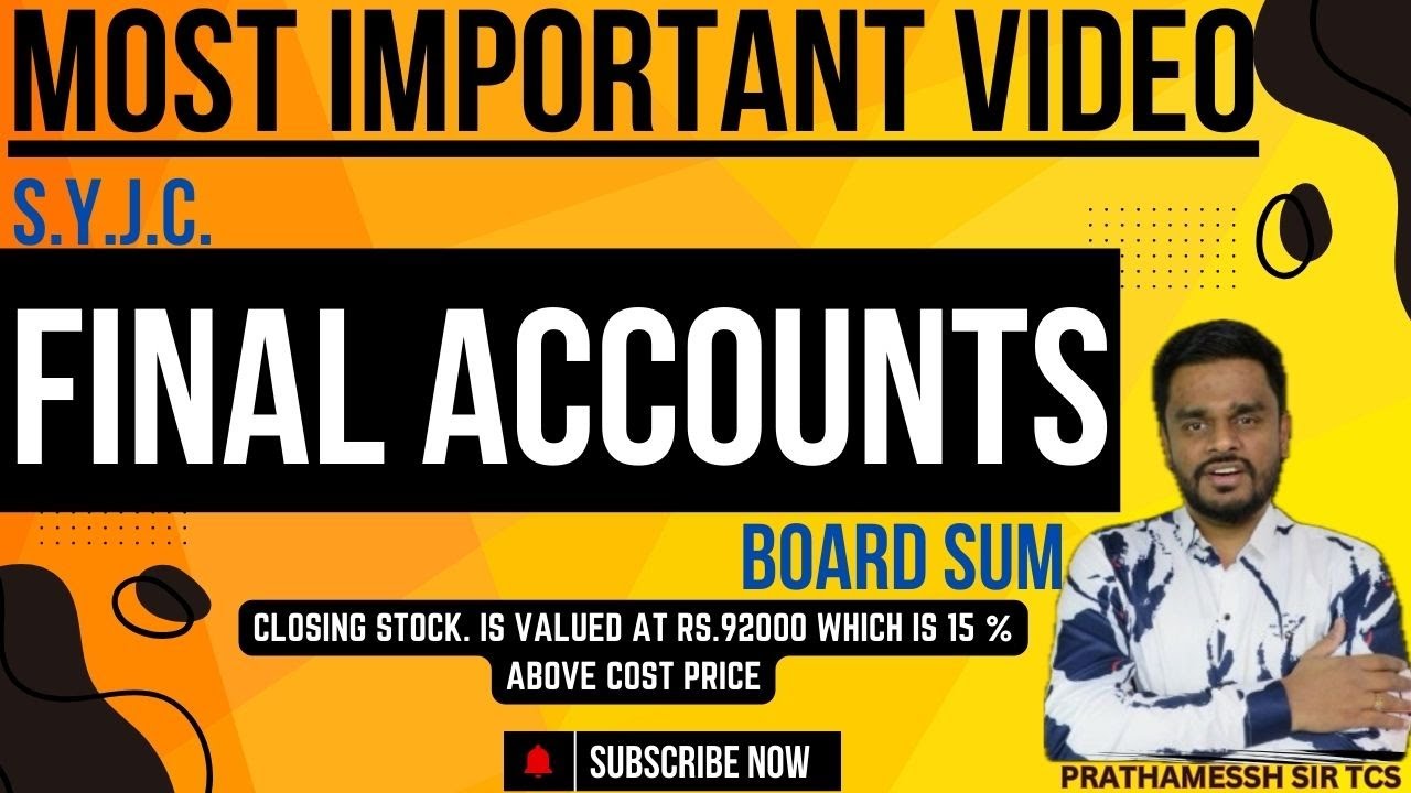 Most IMPORTANT Video| Class 12 FINAL Accounts Board Sum| Lets prepare ...