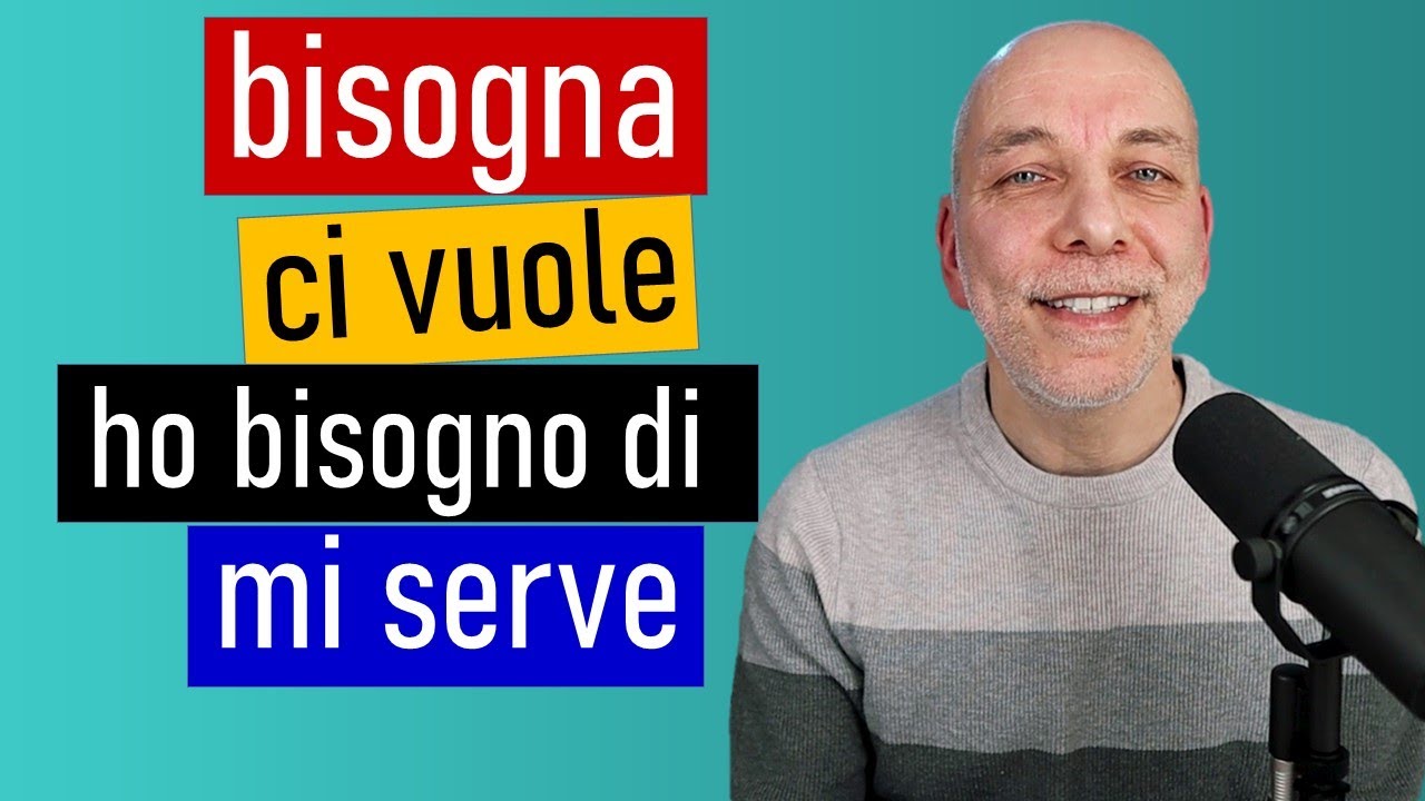Che differenza c’è fra le espressioni BISOGNA, CI VUOLE, HO BISOGNO DI ...