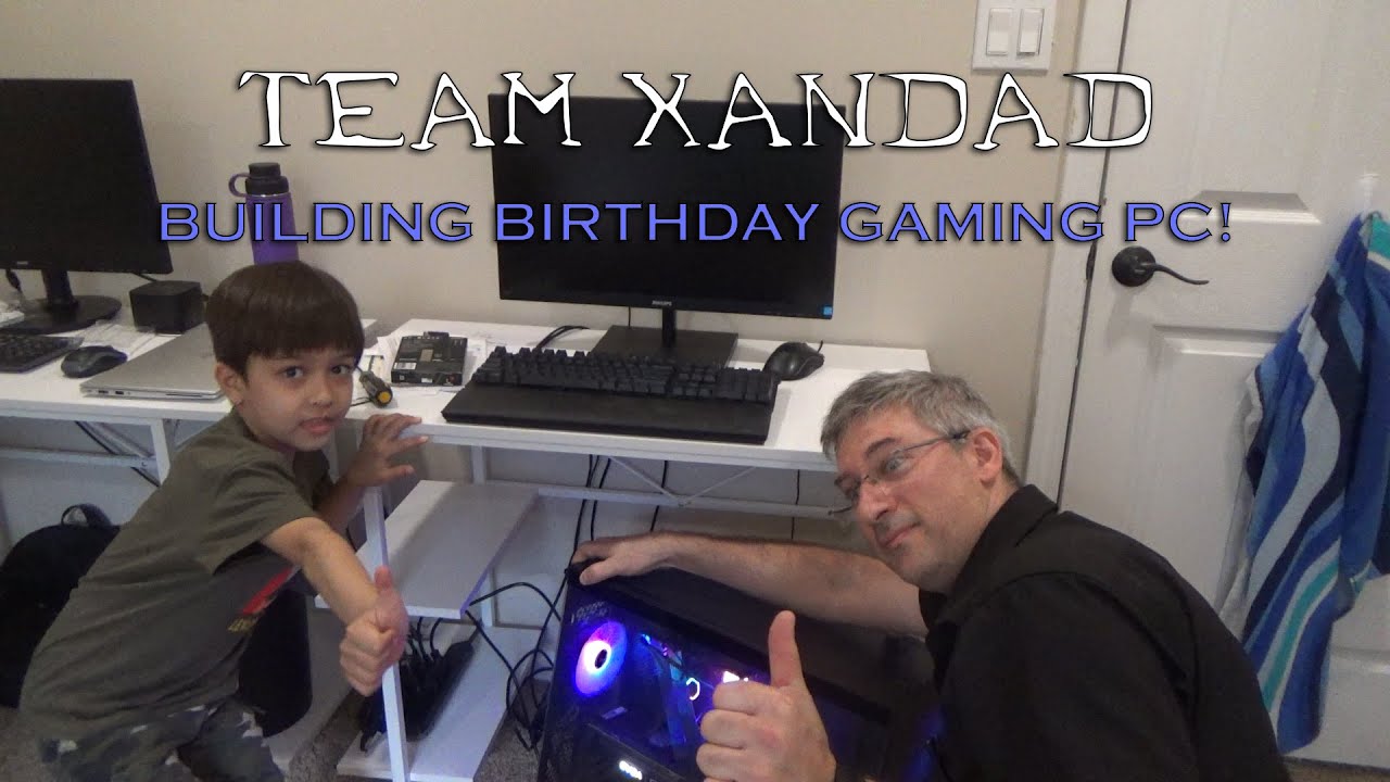 Building a Gaming PC for Xander's Birthday gift - YouTube