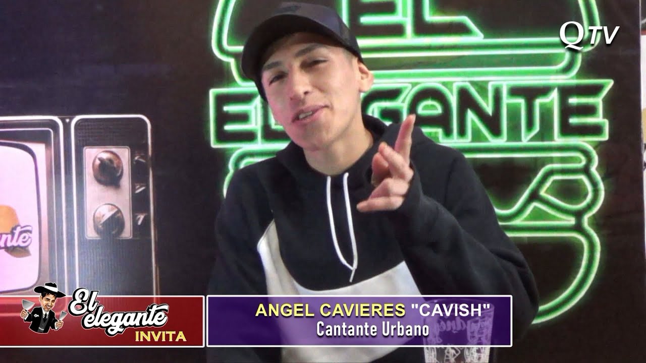 El Elegante Invita 📺 Hoy "CAVISH", Angel Cavieres. - YouTube