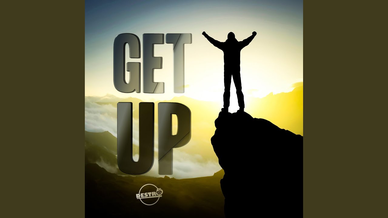 Get Up - YouTube