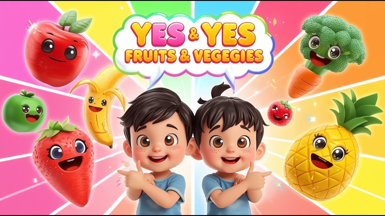 Yes Yes Vegetables and Fruits Songs | Learn Healthy Habits | Nursery ...