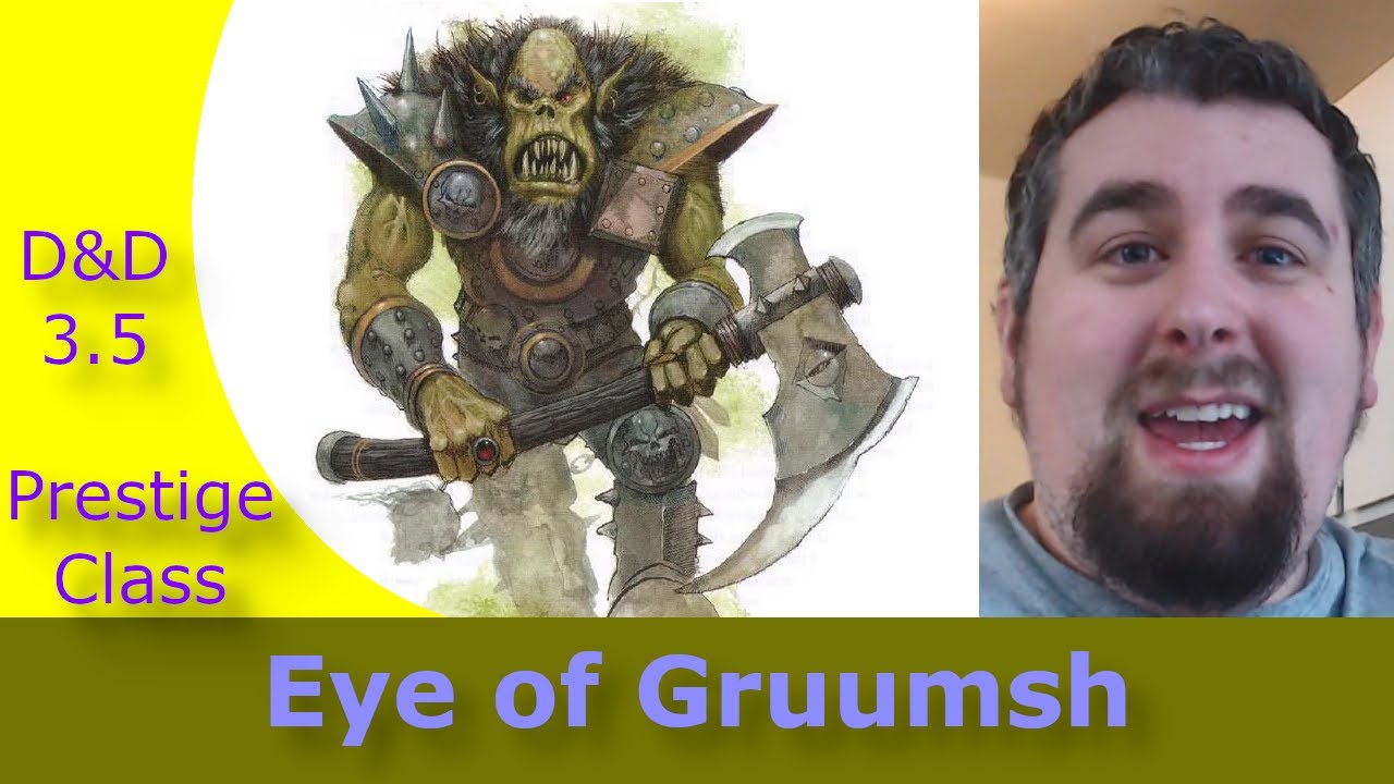 Are Eyes of Gruumsh Any Good in D&D 3.5? - YouTube