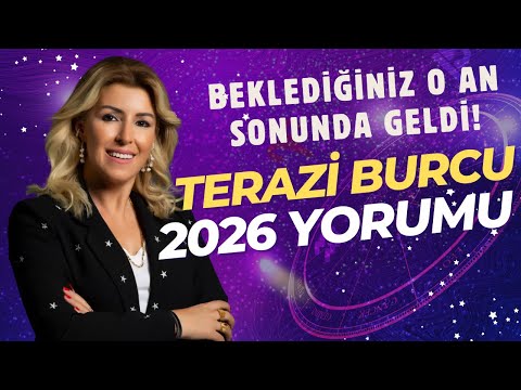 2026 Terazi ve Yükselen Terazi İçin Dönüm Noktası Olacak | Aygül Aydın'dan Yıllık Burç Yorumu