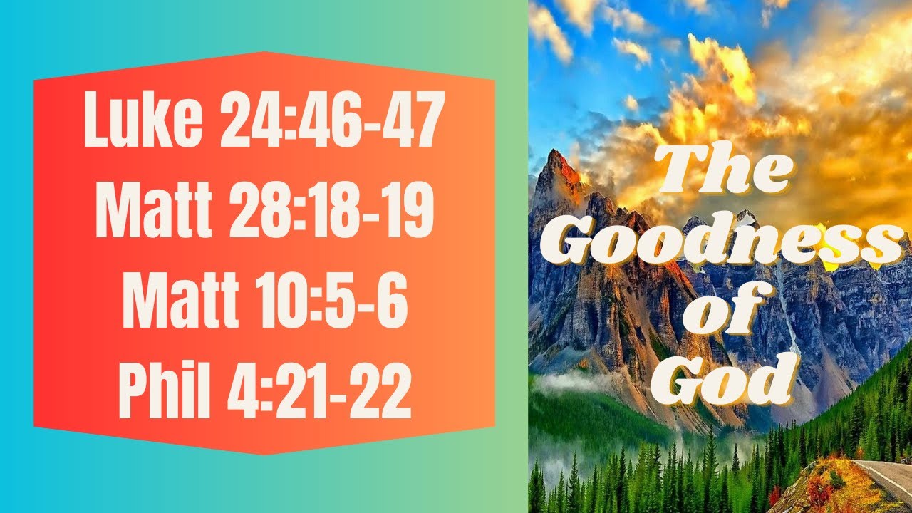 The Goodness Of God [Who The Gospel Addresses] - YouTube