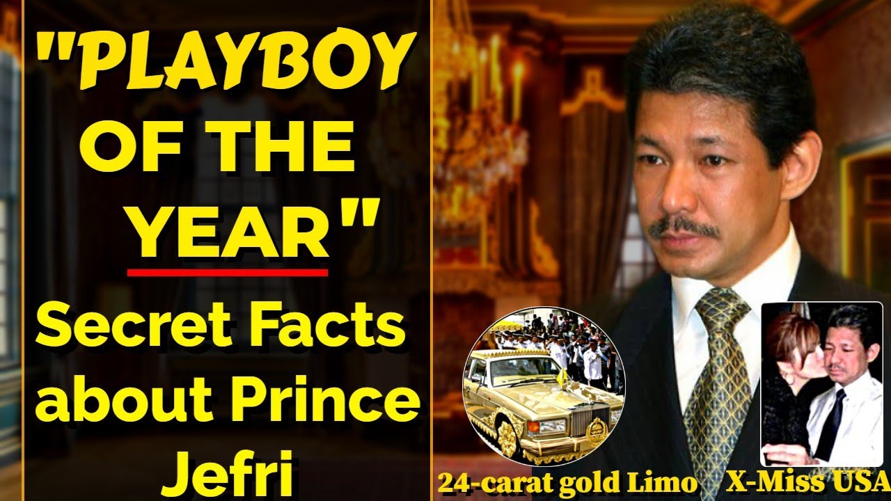 SECRET FACTS ABOUT PRINCE JEFRI | PLAYBOY PRINCE JEFRI LIFESTYLE - YouTube
