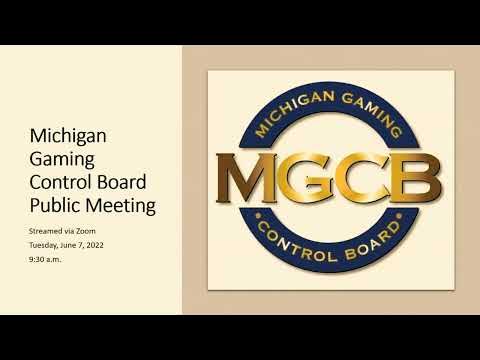 Michigan Gaming Control Board June 6, Public Meeting - YouTube