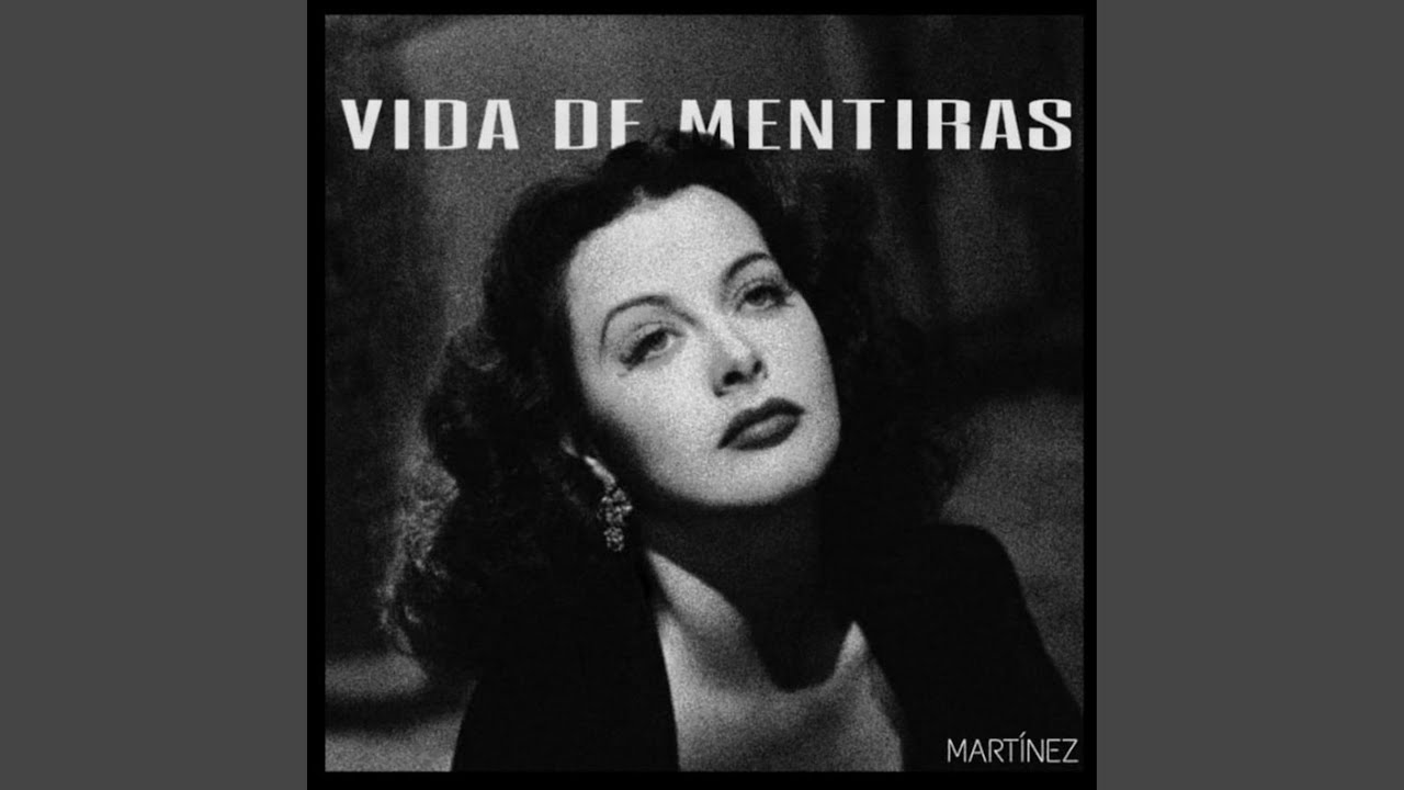 Vida De Mentiras - YouTube