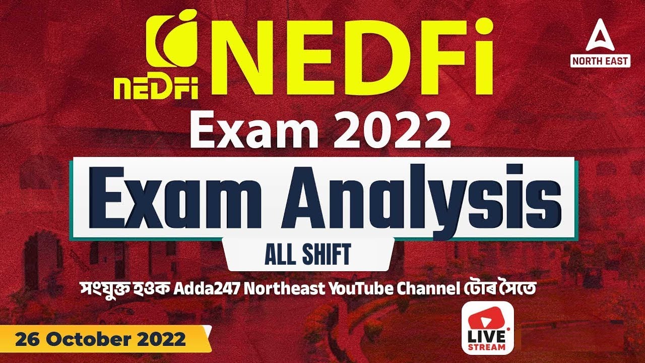 NEDFi Exam Exam Analysis | 26th October 2022 | NEDFi Exam Answer Key ...
