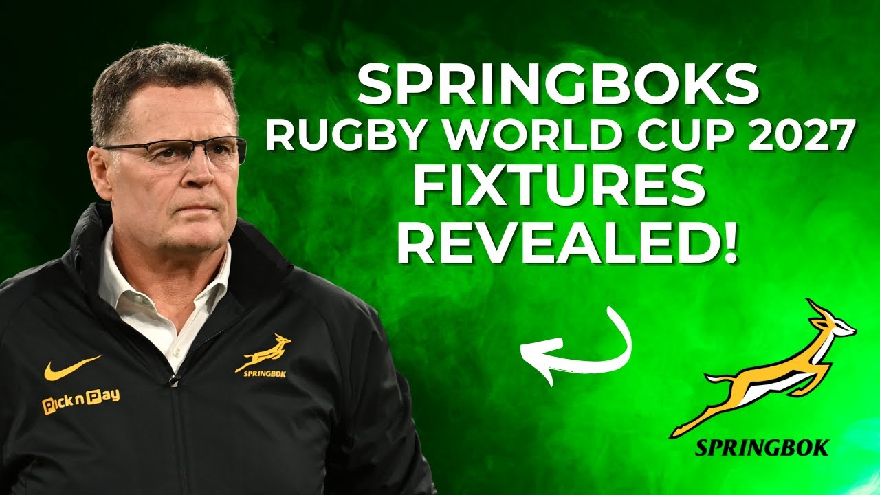 Springboks' Rugby World Cup 2027 Fixtures Revealed - YouTube