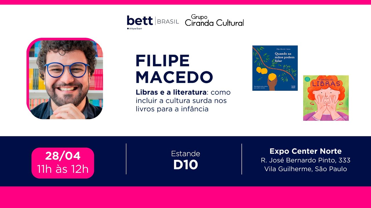 Libras e literatura com Filipe Macedo - Bett Brasil 2025 (Ao vivo ...