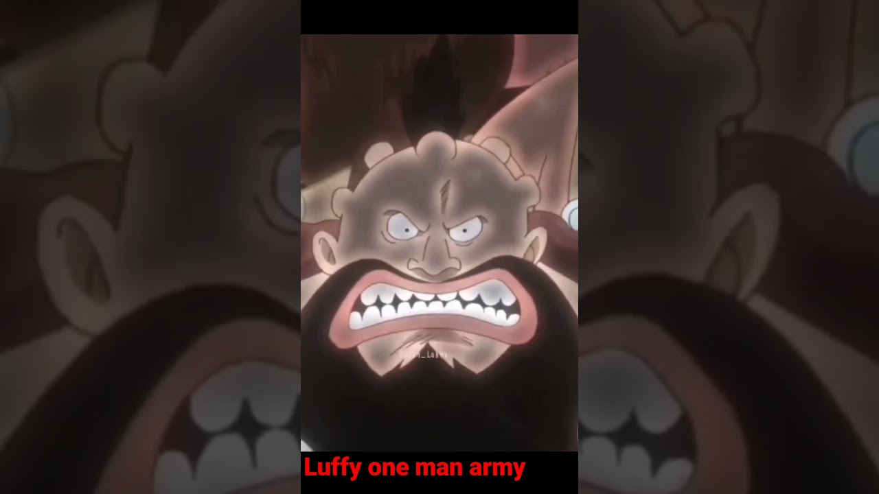 Luffy oneman army #luffy #anime #onepice #legend like - YouTube