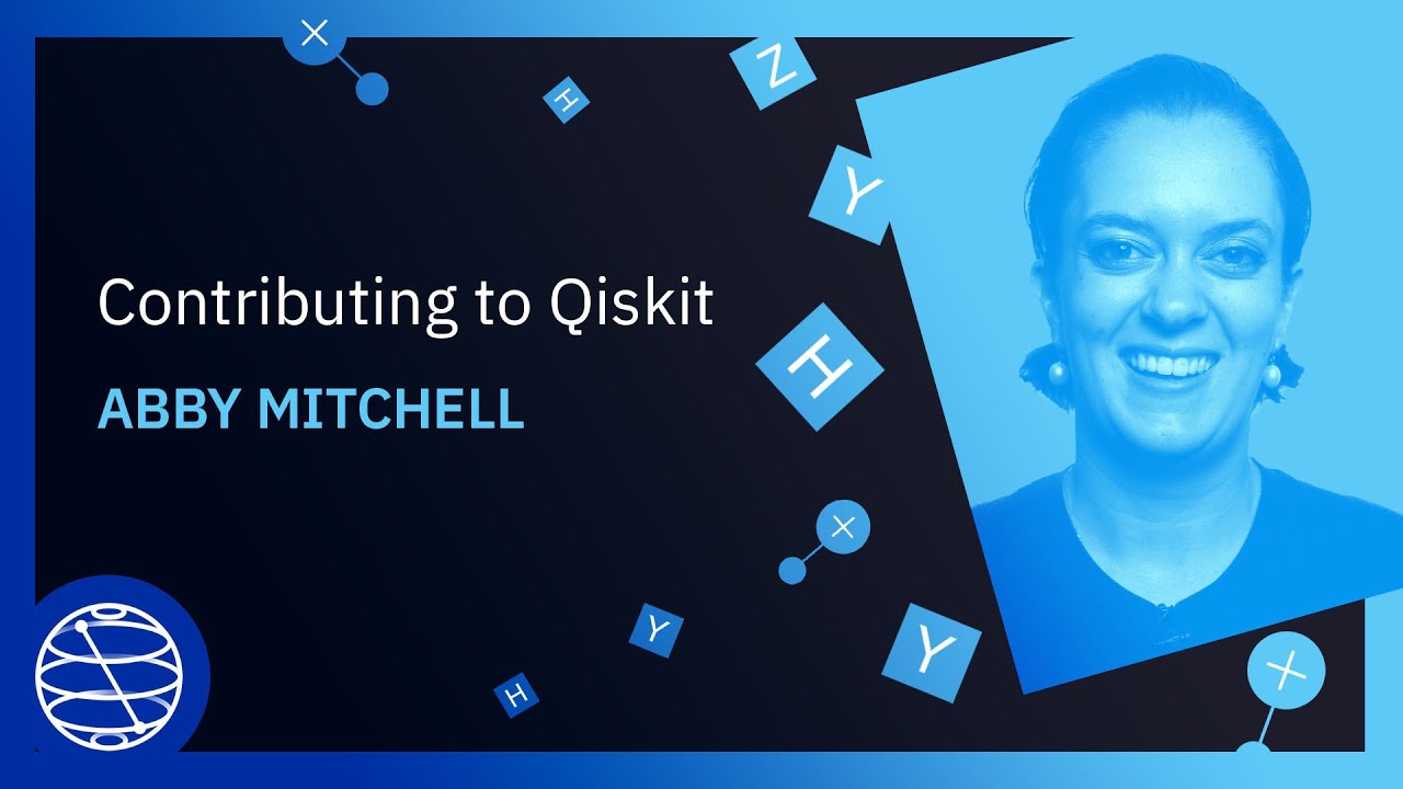 Contributing To Qiskit Qiskit Global Summer School 2023 Youtube