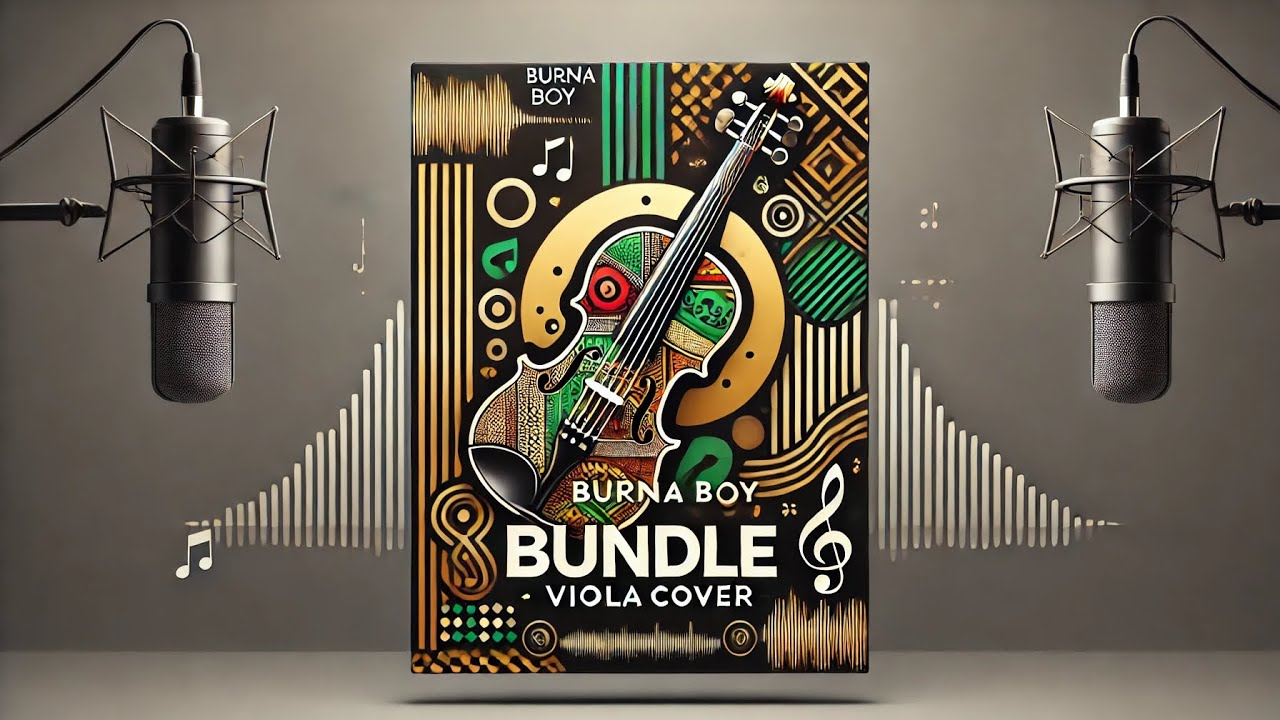 Burna Boy - Bundle by Bundle [Viola-Cover] - YouTube