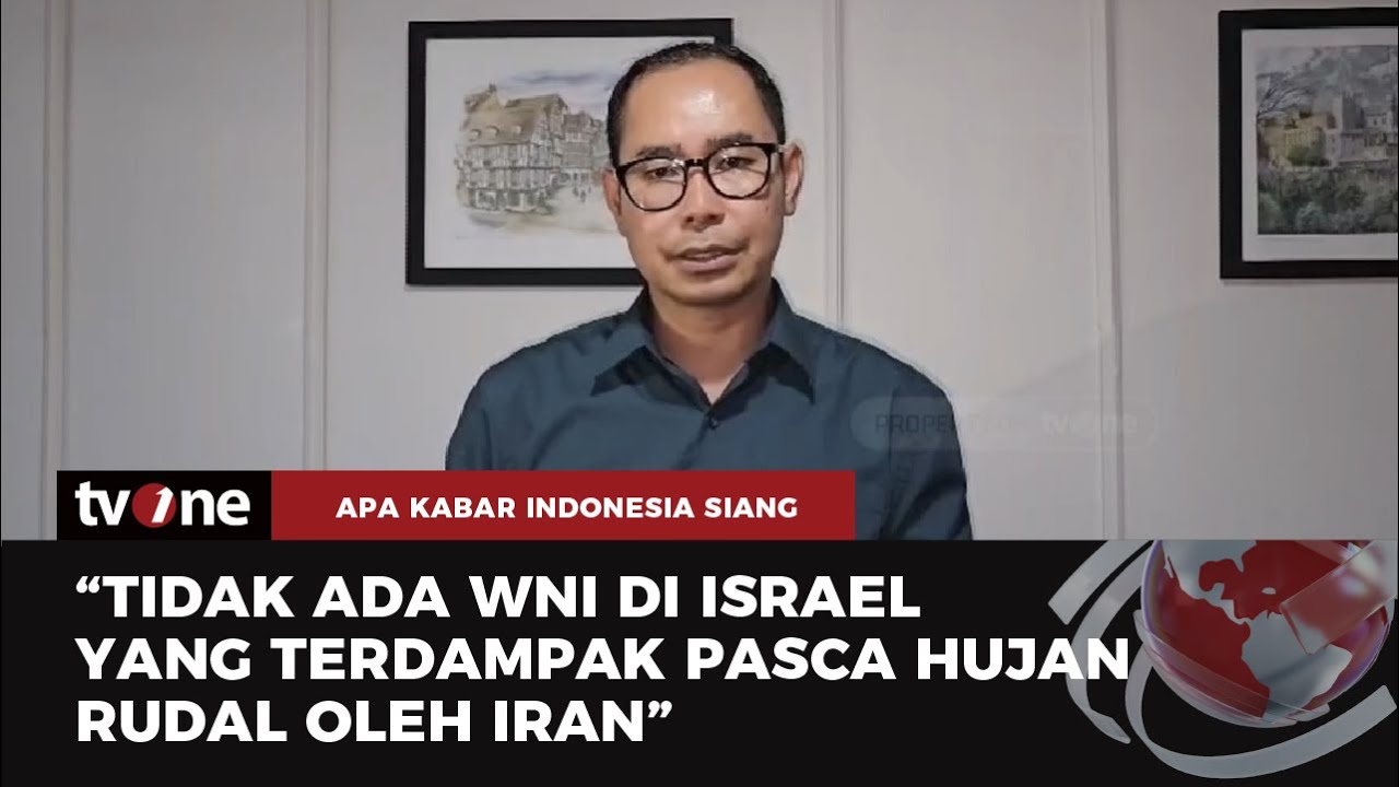 Kemlu Pastikan WNI di Israel Aman Pascaserangan Iran | AKIS tvOne - YouTube