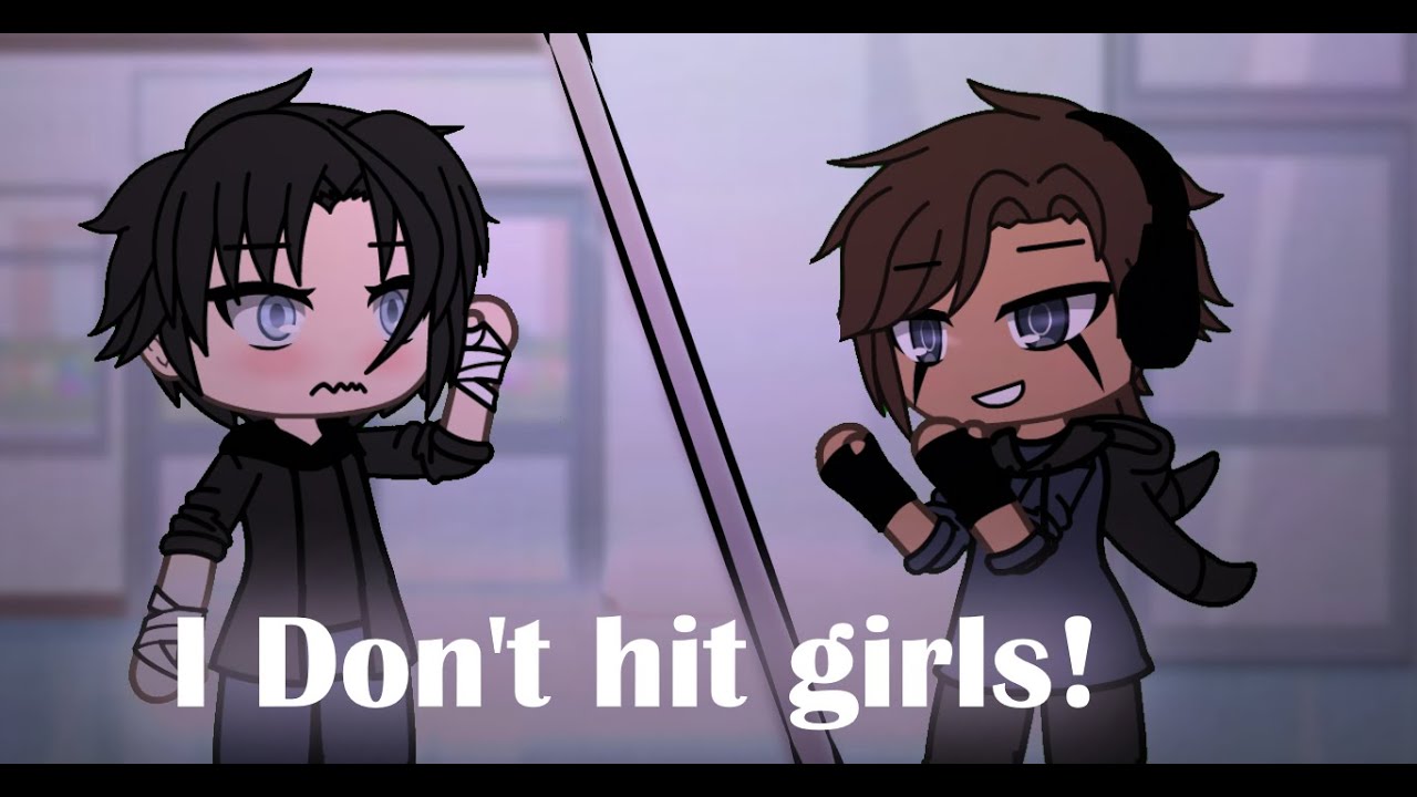 [👩 🧑 ] I don't hit girls!! | Gacha Life | 🌺 - YouTube
