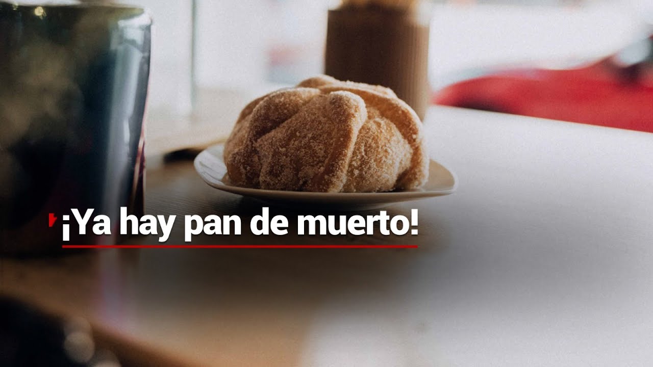 Todavía no llegamos a septiembre... ¡Y YA HAY PAN DE MUERTO! - YouTube