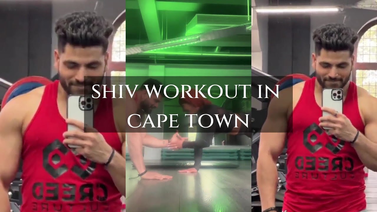 Shiv Workout Video With Girl in Cape Town | SHIV WORKOUT IN CAPE TOWN ...