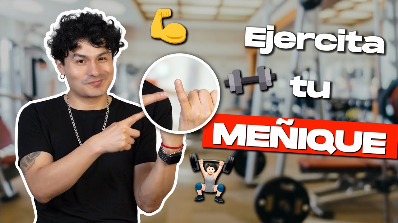 Tips para DESARROLLAR EL MEÑIQUE - YouTube