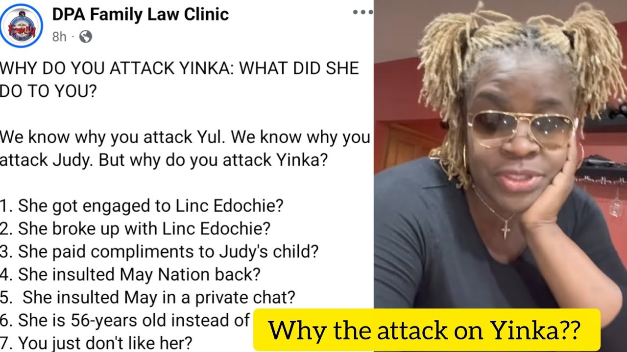 Why the attack on Yinka?, as she was shocked to read the respond by ...