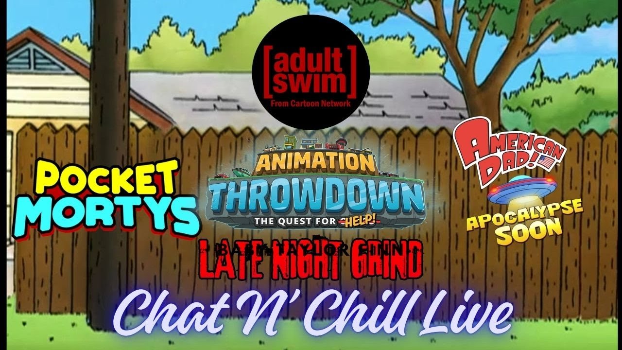 ADULT SWIM GAMES: LIVE GRIND/ Chat N' Chill Stream - YouTube