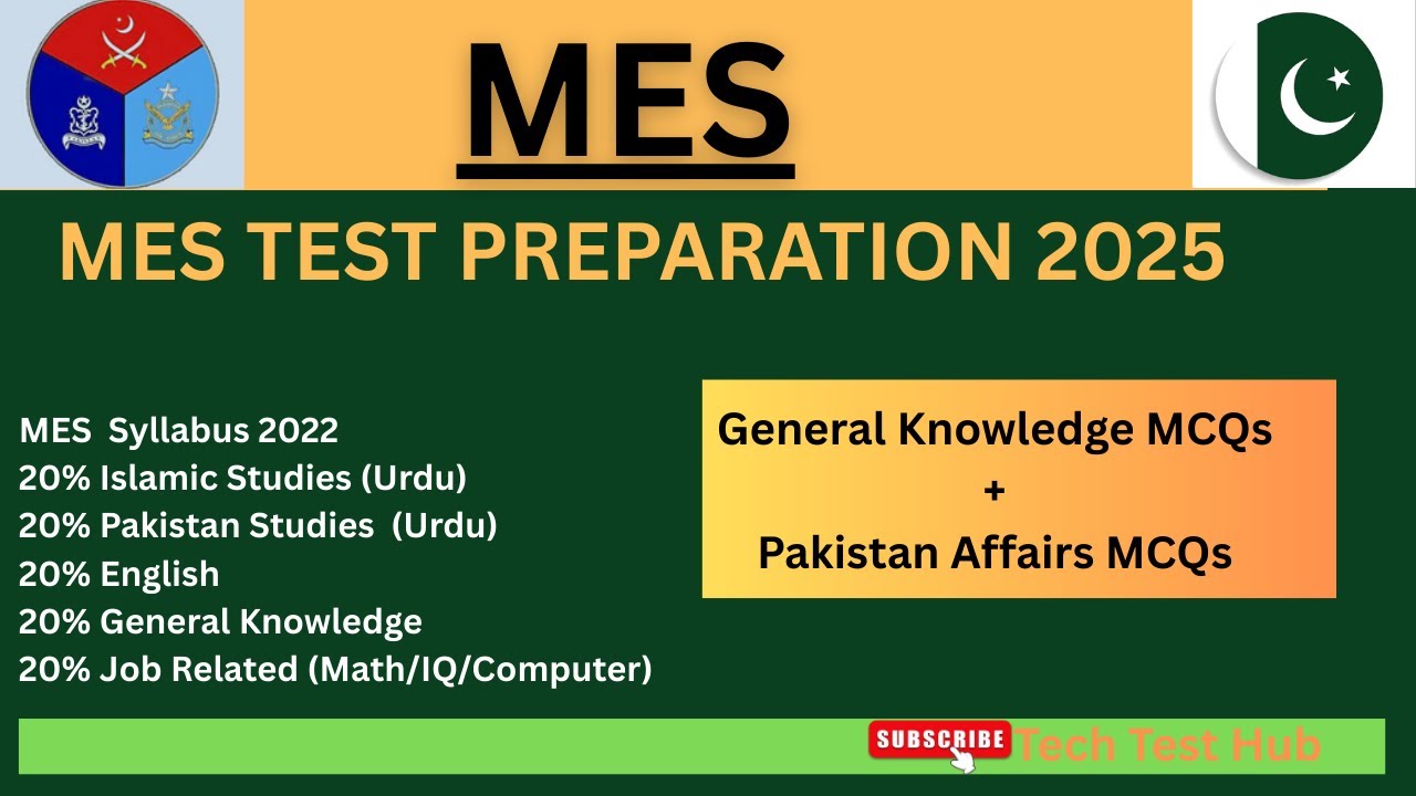 MES Test Preparation 2025 | General Knowledge + Pakistan Affairs MCQs ...